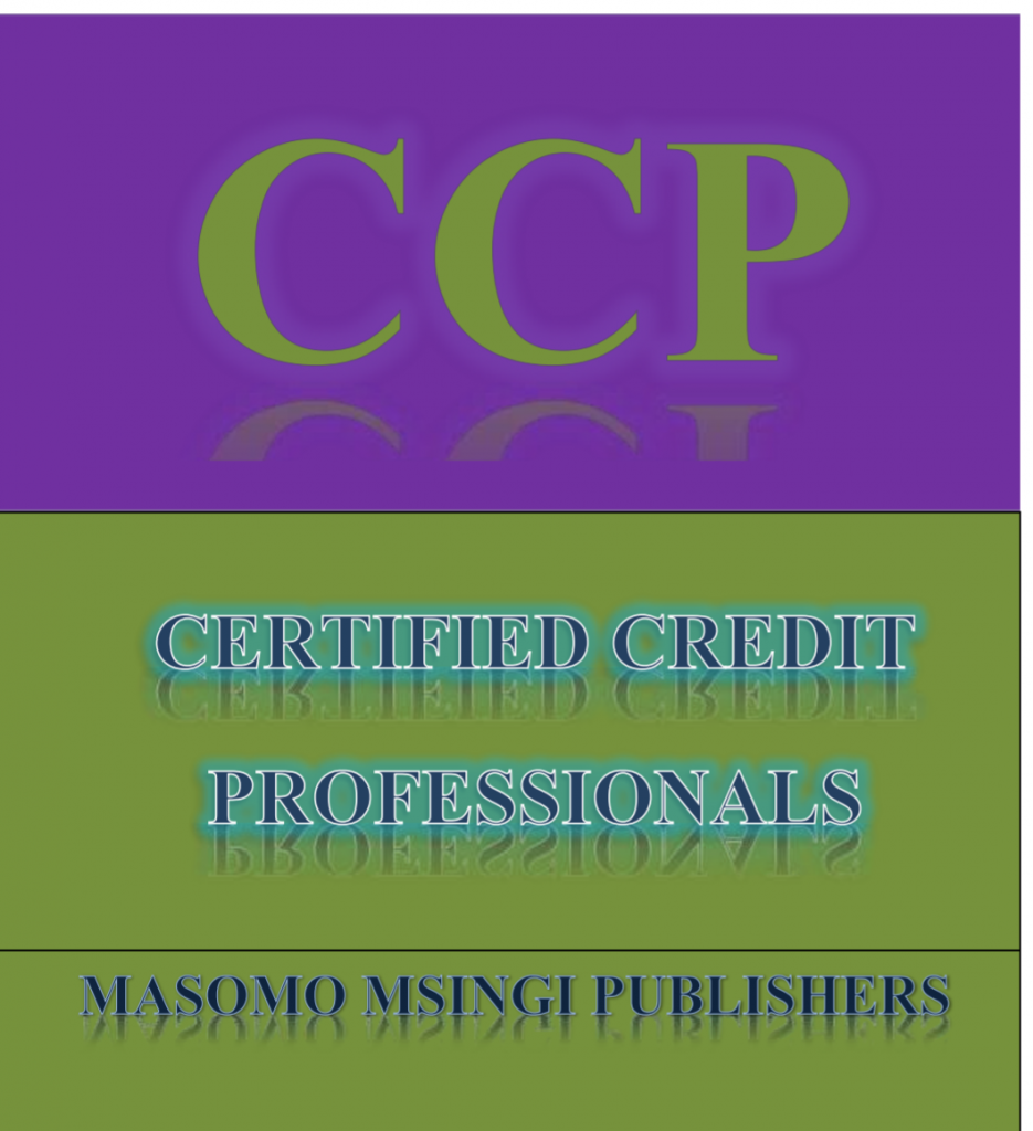 Certified Credit Professionals (CCP) Notes - MASOMO MSINGI PUBLISHERS